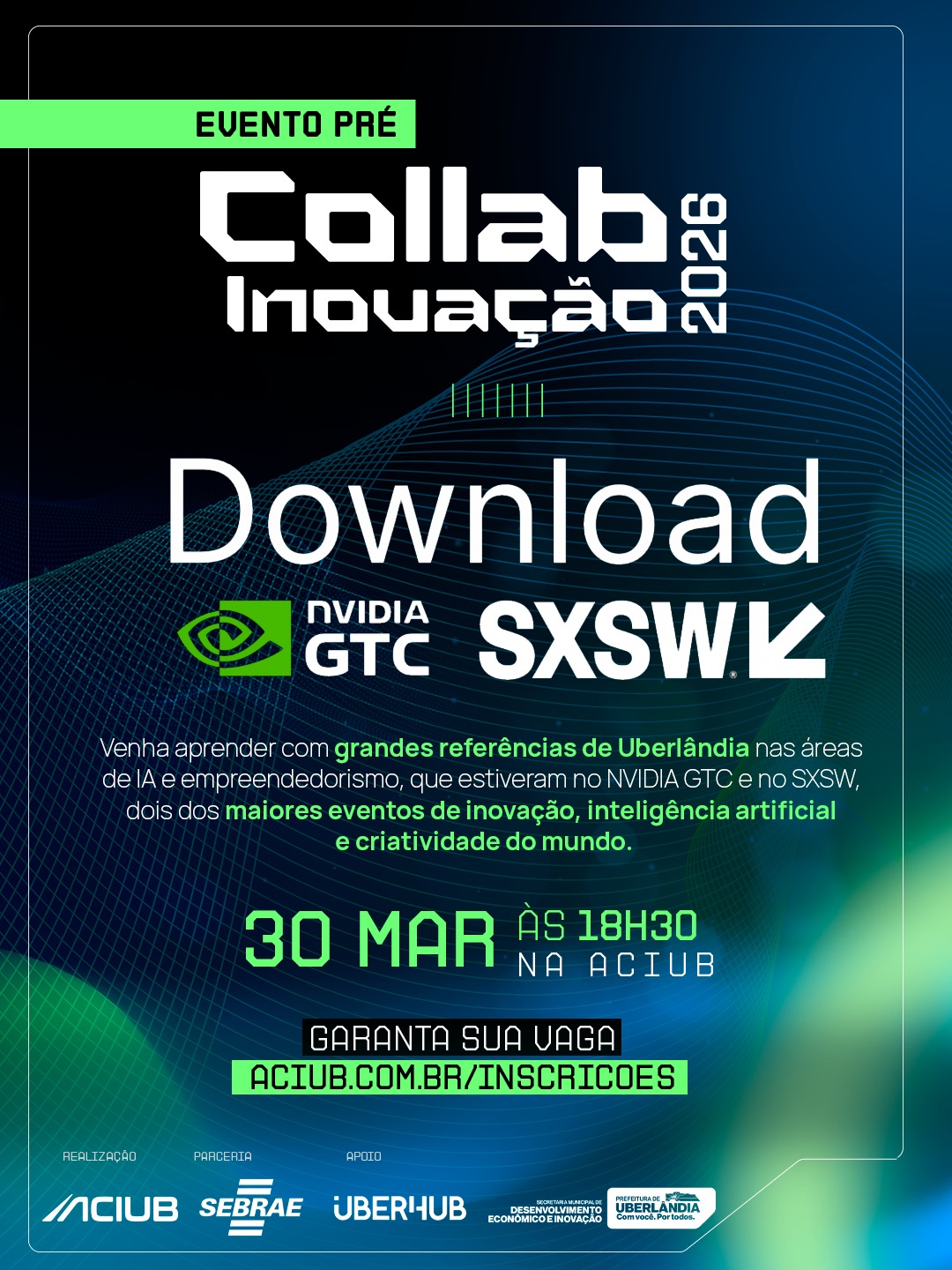 Aciub promove pré-evento do Collab Inovação 2026 com insights do SXSW e ...